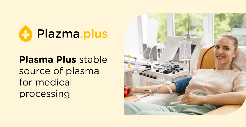 Plasma plus - collection of blood plasma